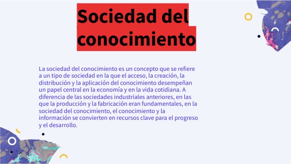 SOCIEDAD DEL CONOCIMIENTO. | Genially