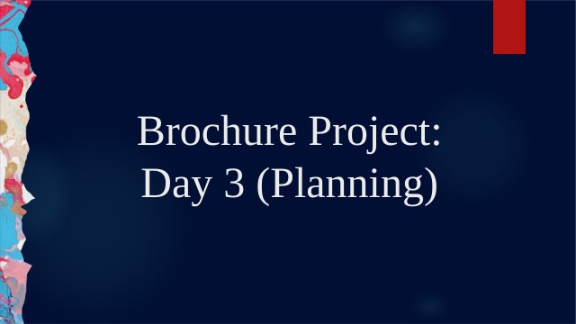 Day 3 -- Planning