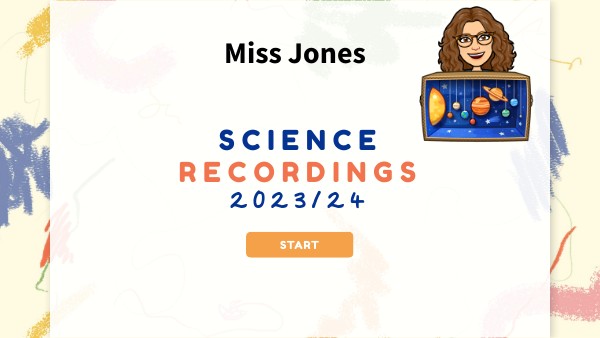 Miss Jones Science Recordings | Genially