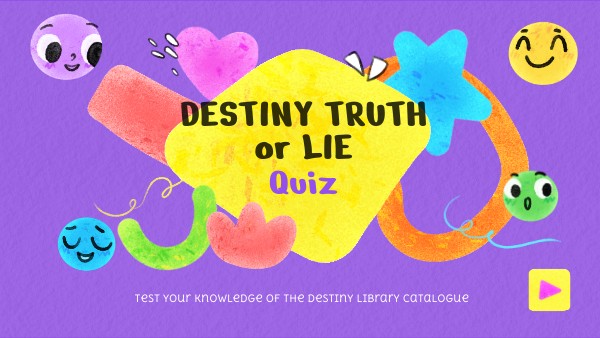 TRUTH OR LIE QUIZ