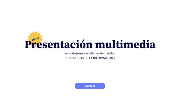PRESENTACIÓNES MULTUMEDIA