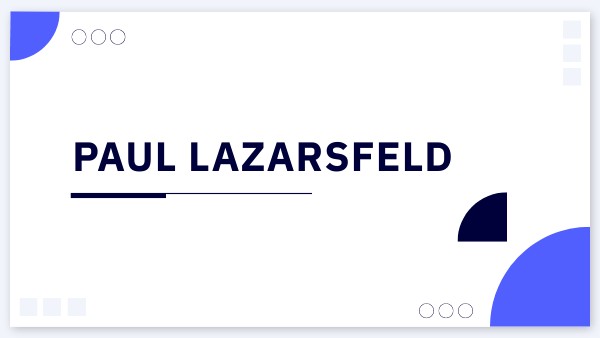 PAUL LAZARSFELD