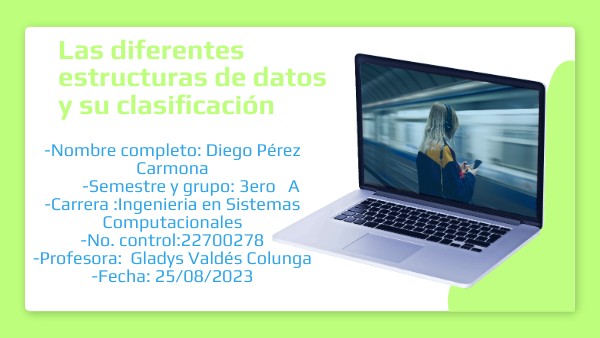 Las diferentes estructuras de datos y su clasificación | Genially
