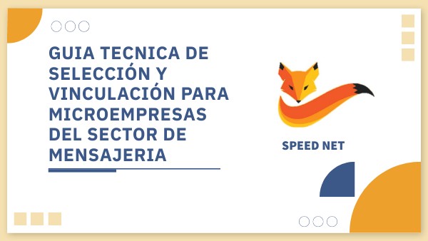 GUIA TECNICA DE SELECCION Y VINCULACION SPEED NET | Genially