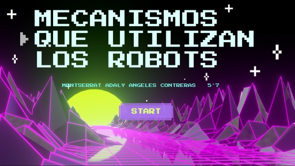 Mecanismos que utilizan los robots | Genially