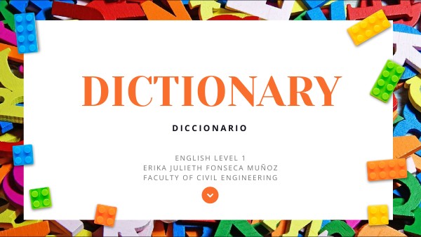 DICTIONARY ENGLISH LEVEL ONE | Genially