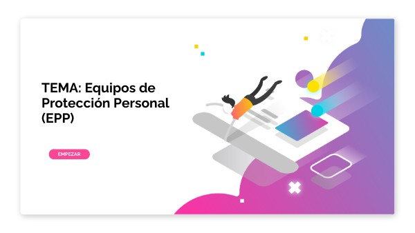 Tema: Equipos de Protección Personal (EPP) | Genially