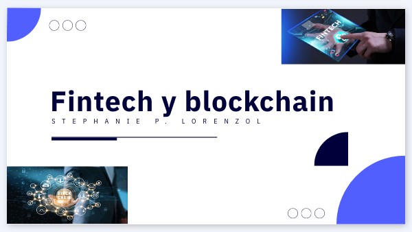 PRESENTACIÓN FINTECH Y BLOCKCHAIN | Genially