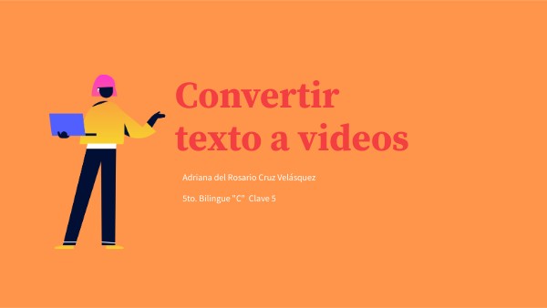 Convertir textos a videos