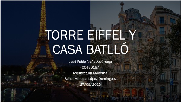 Torre Eiffel y Casa Batlló