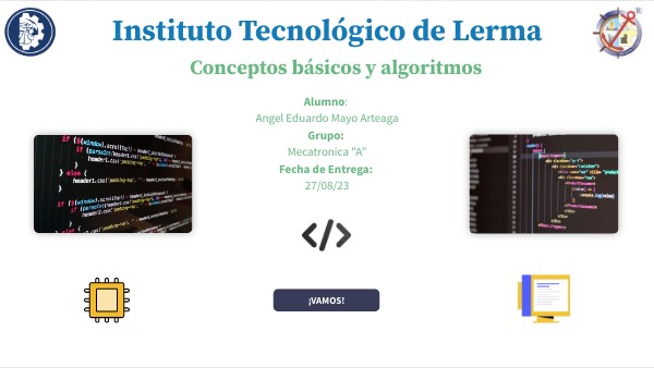 Tema: 1. Conceptos básicos y algoritmos :)