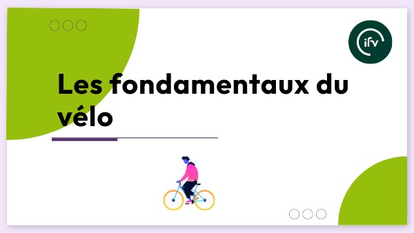 Les fondamentaux du vélo | Genially