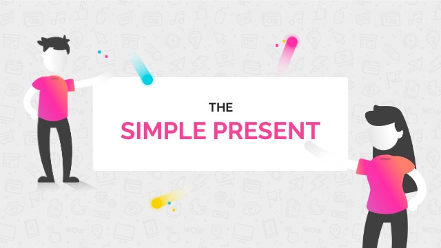VIDEO VIBRANT-SIMPLE PRESENT