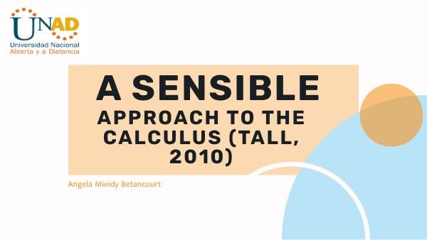 A sensible approach to the calculus (Tall, 2010) | Genially