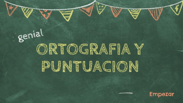 Ortografia y Puntuacion