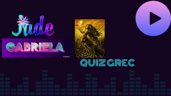 Gabriela , Jade: grec | Genially