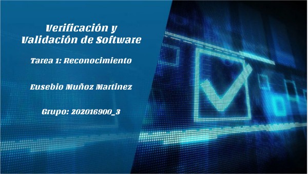 Verificación y Validación de Software | Genially