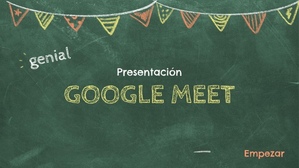 PRESENTACIÓN MEET | Genially