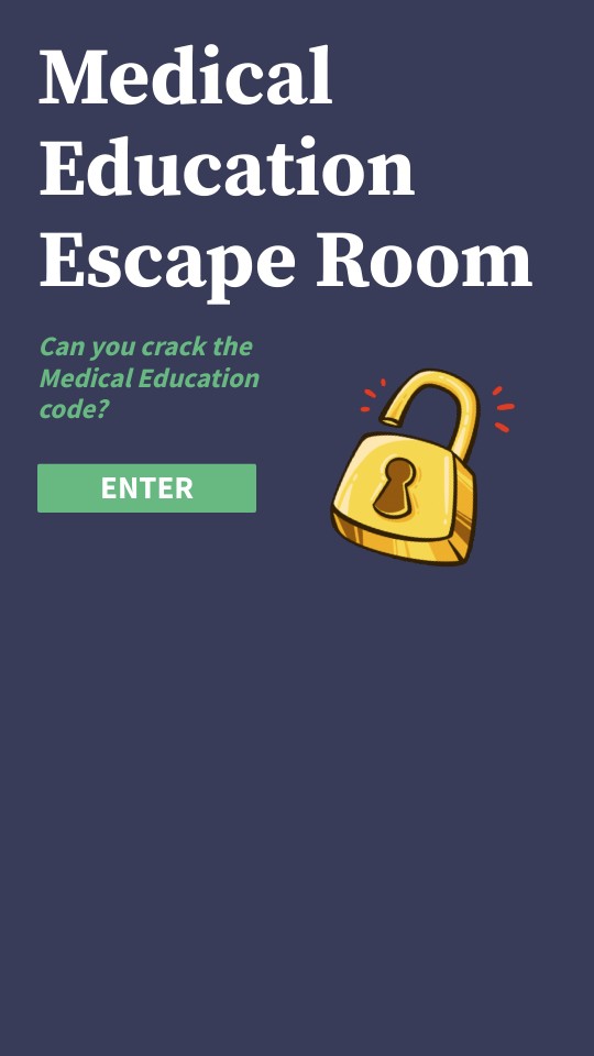 Medical Education Escape Room ~ Mobile