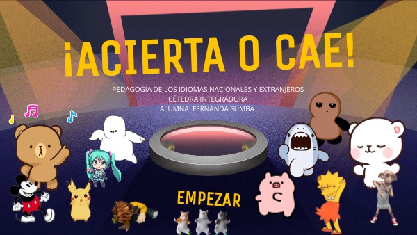 ¡ACIERTA O CAE!! | Genially