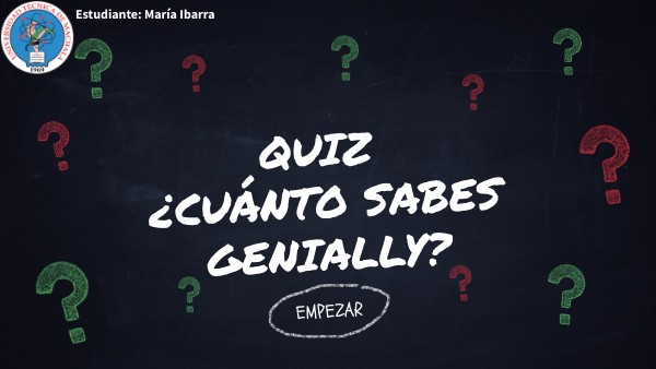 QUIZ CUÁNTO SABES SOBRE GENIALLY | Genially