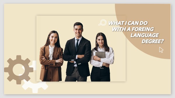 LANGUAGE DEGREE | Genially