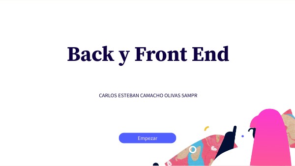 PRESENTACIÓN DE BACK, FRONT END Y FULL STACK | Genially