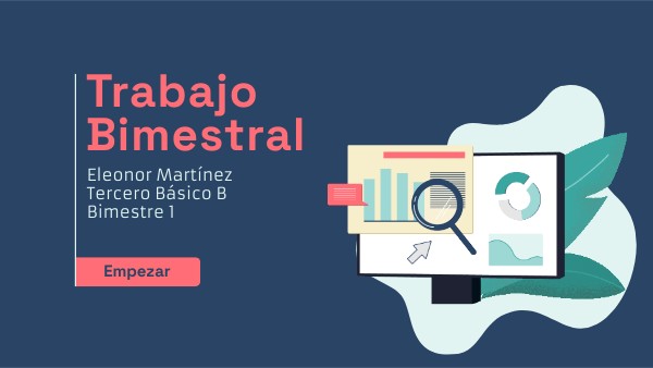 trabajo bimestral | Genially