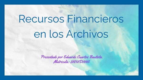 PRESENTACIÓN Recursos Financieros | Genially
