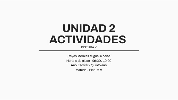 UNIDAD2-ReyesMoralesMiguelAlberto | Genially