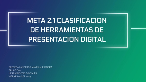 meta 2.1 digitales | Genially