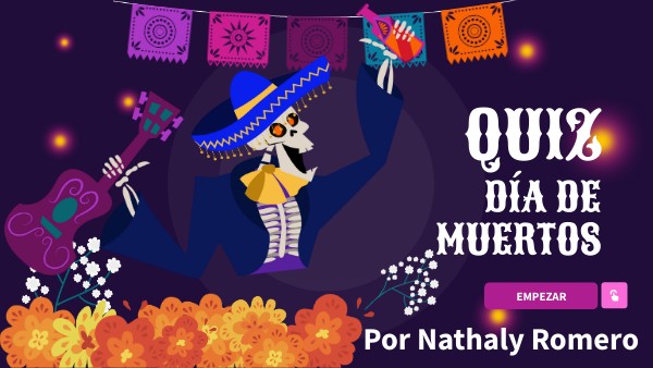 QUIZ DÍA DE MUERTOS