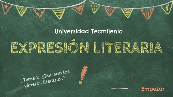 Expresión Literaria - Tema 2 | Genially