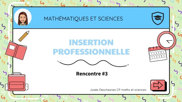Insertion professionnelle 0 #3 | Genially