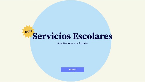 Servicios Escolares | Genially