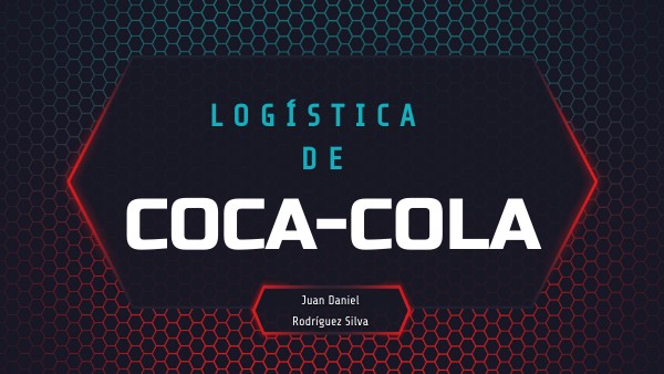 LOGÍSTICA DE COCA-COLA | Genially