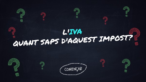 Quant saps de l'IVA?