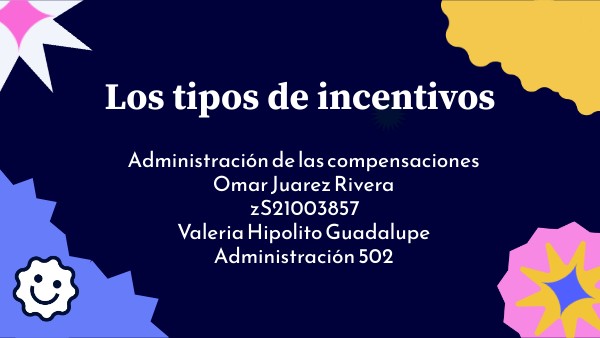Los tipos de incentivos | Genially