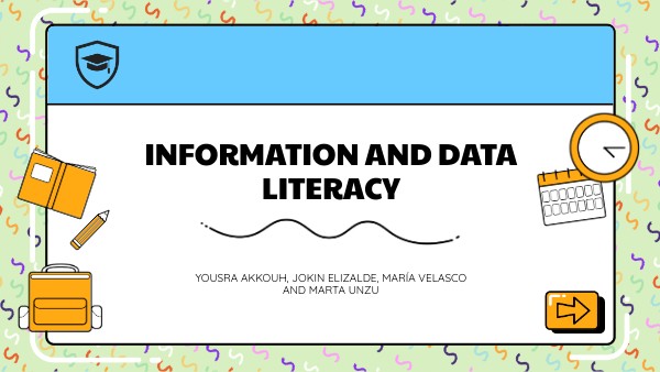 INFORMATION AND DATA LITERACY