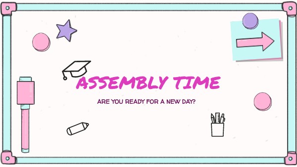 ASSEMBLY TIME INFANTIL | Genially