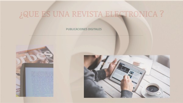 QUE ES UNA REVISTA ELECTRONICA