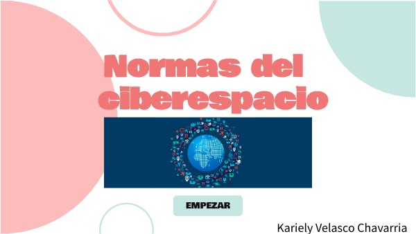 Normas del ciberespacio | Genially