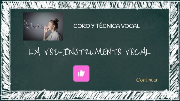 CORO Y TÉCNICA VOCAL | Genially