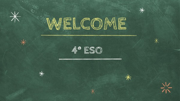 Welcome 4º ESO