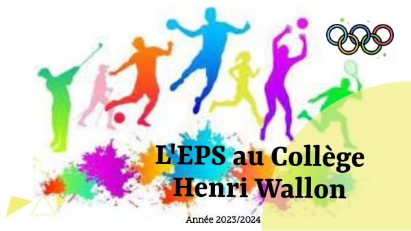 Mon année d'EPS - Collège HENRI WALLON | Genially