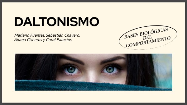 PRESENTACIÓN SOBRE EL DALTONISMO | Genially
