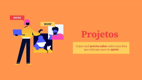 PROJETOS | Genially