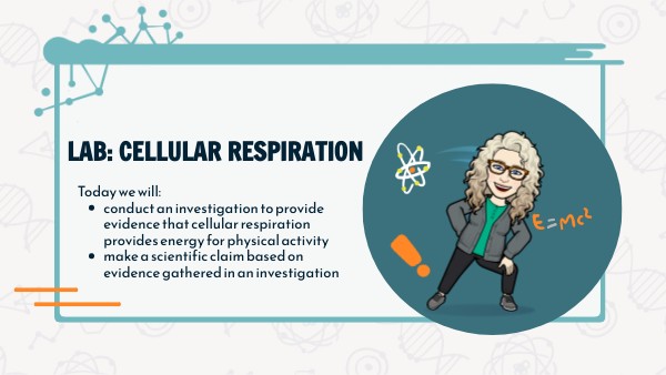 Cellular Respiration Lab | Genially