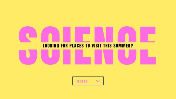 Science Places to Visit