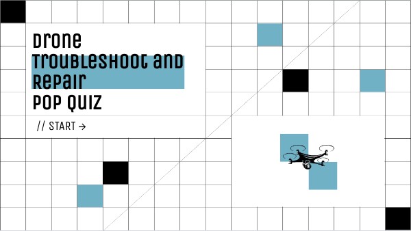 Drone Troubleshooting and Repair | Genially